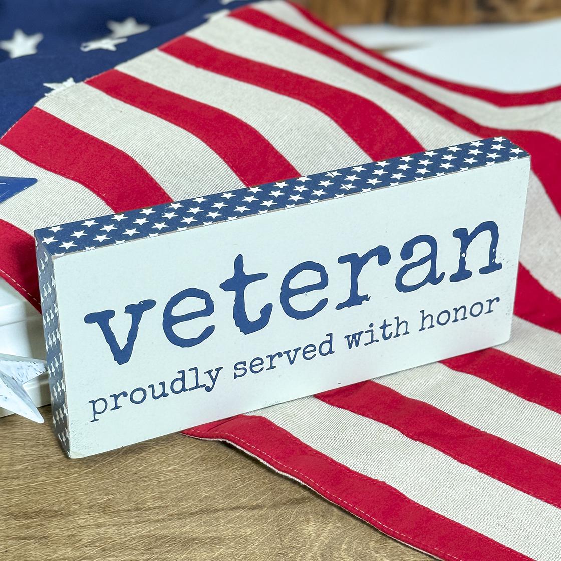 Veteran Served With Honor Wood Sign – Christmas Place